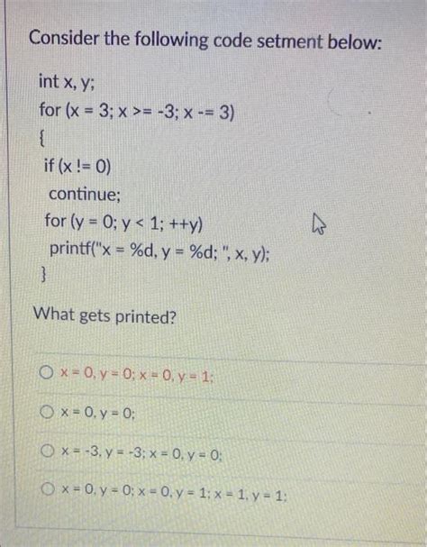 Solved Consider The Following Code Setment Below Int X