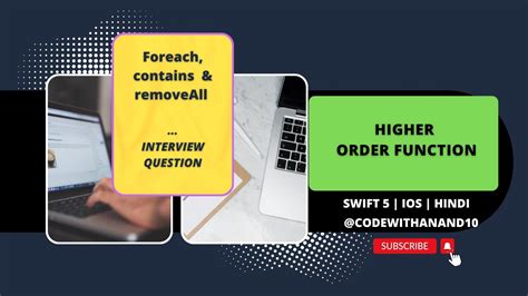 Higher Order Functions In Swift 5 Foreach Contains Removeall Function Chaining Ios