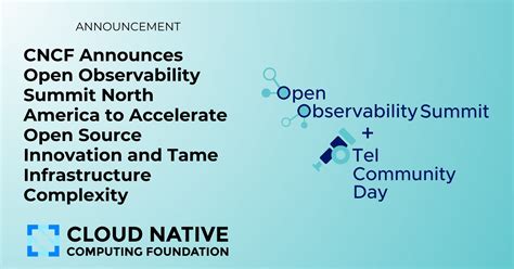 cncf announces open observability summit north america to accelerate