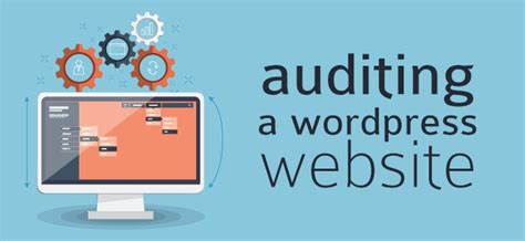 Auditing A Wordpress Website I T Roadmap