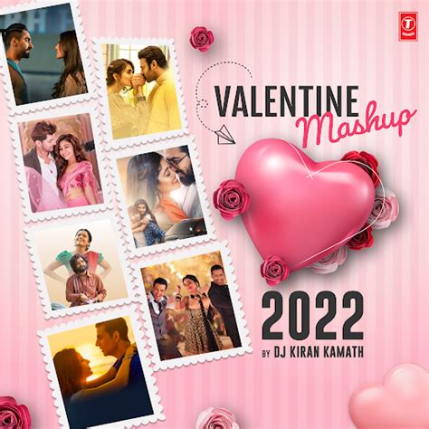 Valentine Mashup 2022 Remix By Dj Kiran Kamath Youtube Music