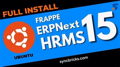 Erpnext Installation On Ubuntu 2204 Step By Step Guide With Hrms Version 15 Youtube