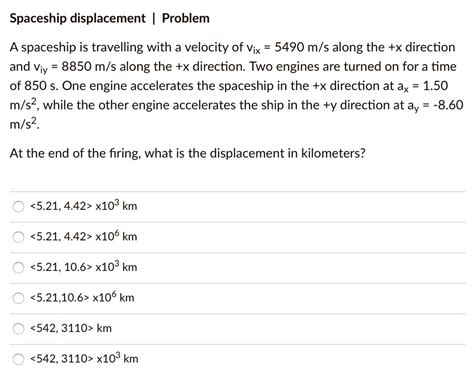 Spaceship Displacement Problem A Spaceship Is Travelling With A Spaceship Displacement Problem A Spaceship Is Travelling With A