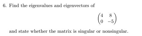 Solved Find The Eigenvalues And Eigenvectors