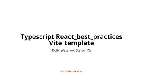 Typescript Reactbestpractices Vitetemplate Starter Index