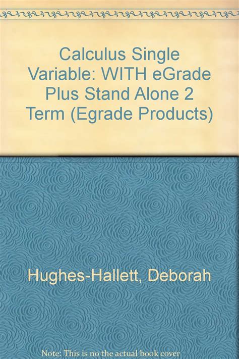 Calculus Single Variable 4th Edition With Egrade Plus Stand Alone 2 Term Set Wiley Plus