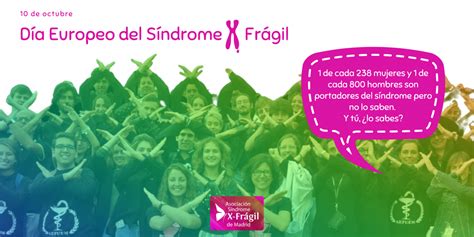 Día Europeo Del X Frágil Primera Causa De Discapacidad Intelectual