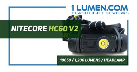 Nitecore HC60 v2 review | versatile headlamp with 1200 lumens | 1Lumen