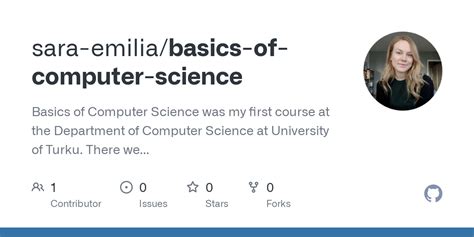 GitHub Sara Emilia Basics Of Computer Science Basics Of Computer Science Was My First Course