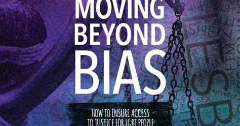 moving beyond bias how to ensure access to justice for lgbt people