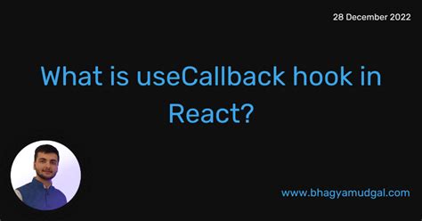 What Is Usecallback Hook In React
