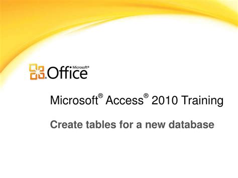 Ppt Microsoft ® Access ® 2010 Training Powerpoint Presentation Free Download Id590825