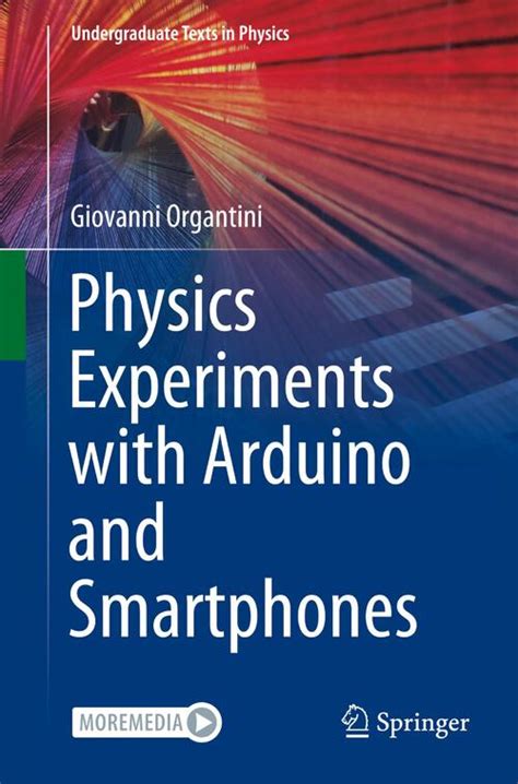 Physics Experiments With Arduino And Smartphones Giovanni Organtini
