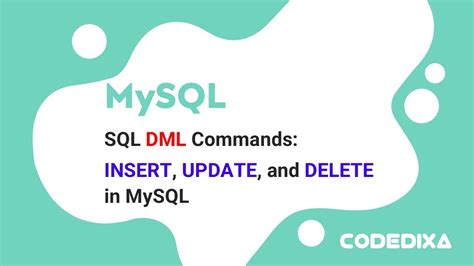Session 4 Sql Dml Commands Insert Update And Delete In Mysql Youtube