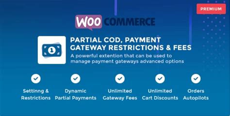 Woocommerce Partial Cod Payment Gateway Restrictions And Fees 13 Wp