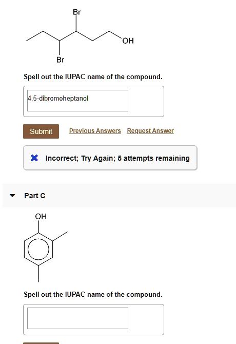 solved ho spell out the iupac name of the compound 5 dibromoheptanol