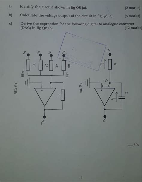A Identify The Circuit Shown In Fig Q8 A 2 Marks B Calculate The Voltage Output Of The