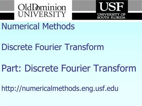 PPT Numerical Methods Discrete Fourier Transform Part Discrete Fourier Transform