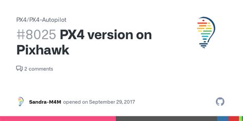 Px4 Version On Pixhawk · Issue 8025 · Px4px4 Autopilot · Github