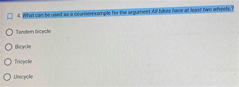 Solved 4 What Can Be Used As A Counterexample For The Argument All