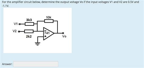 solved for the amplifier circuit below determine the output
