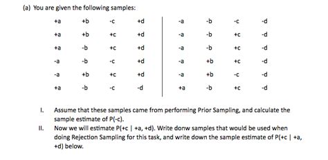 2 Bayes Nets Sampling 20pts Assume The Following