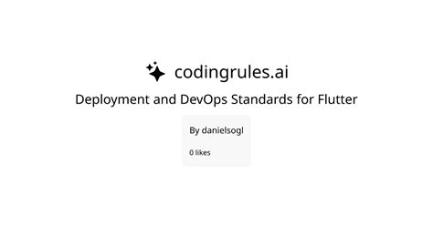 Deployment And Devops Standards For Flutter Coding Rules Codingrulesai