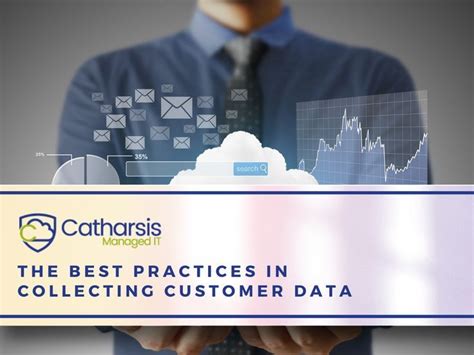 The Best Practices In Collecting Customer Data Business Benefits Data Data Security