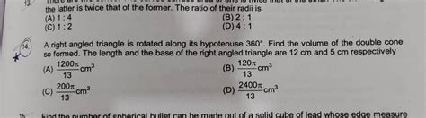A Right Angled Triangle Is Rotated Along Its Hypotenuse 360∘ Find The Vo