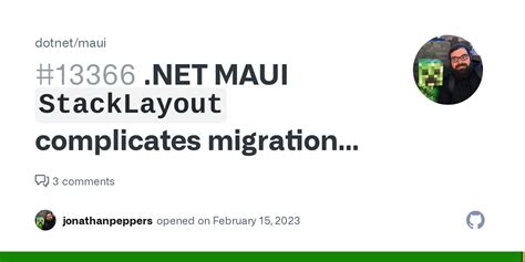 Net Maui Stacklayout Complicates Migration From Xamarin Forms Issue Dotnet Maui