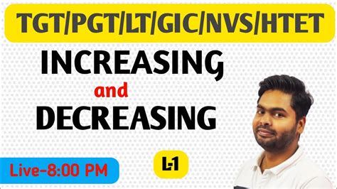 Calculus Increasing And Decreasing By Pawan Sir Youtube