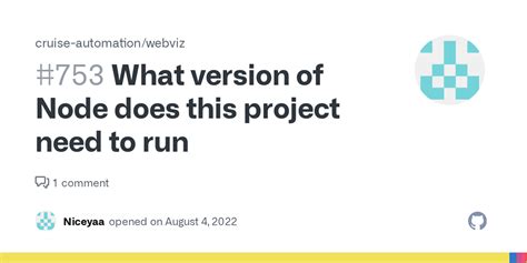 What Version Of Node Does This Project Need To Run · Issue 753 · Cruise Automationwebviz · Github
