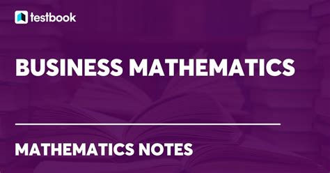 Business Mathematics Concept Important Topics And Related Tax Laws
