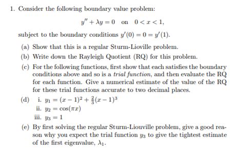 Solved Consider The Following Boundary Value Problem Chegg