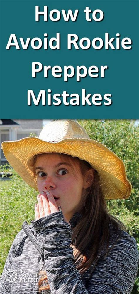 How To Avoid Rookie Prepper Mistakes The Provident Prepper