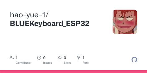 GitHub Hao Yue BLUEKeyboard ESP