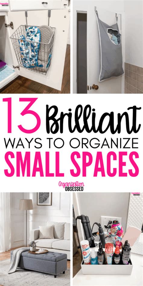 BRILLIANT WAYS TO ORGANIZE SMALL SPACES Organization Obsessed