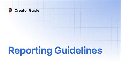 Reporting Guidelines Creator Guide