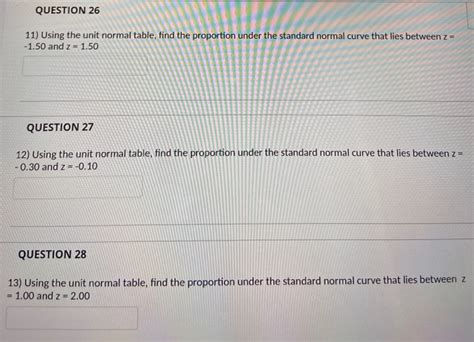 Solved QUESTION 26 11 Using The Unit Normal Table Find The Chegg Com