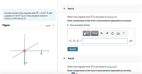 solved a proton moves in the magnetic field b 0 42i t with