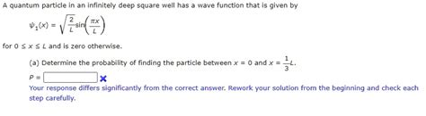 A Quantum Particle In An Infinitely Deep Square Well Has A Wave Function That Is Given By ψ1 X