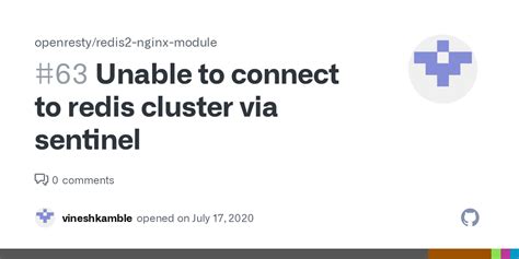 Unable To Connect To Redis Cluster Via Sentinel Issue 63 Openresty