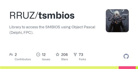 Github Rruztsmbios Library To Access The Smbios Using Object Pascal