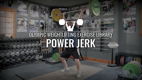 Power Jerk Olympic Weightlifting Exercise Library Youtube
