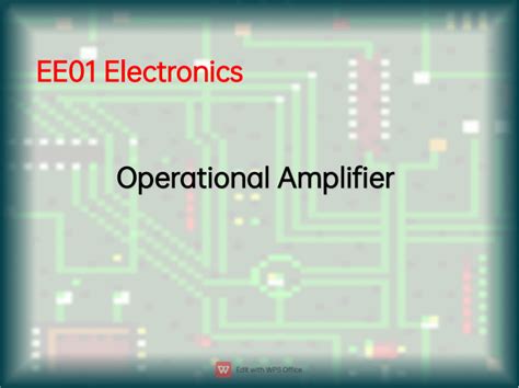 Operational Amplifier Basics Parameters Configurations