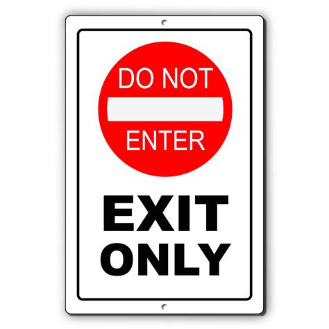 Exit Only Do Not Enter Sign 8x12 Aluminum Do Not Desertcart Japan