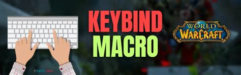 Wow Keybinding And Macros Guide Battle Shout