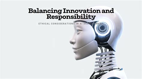 Ethical Considerations In Ai Development