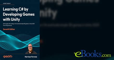 Learning C By Developing Games With Unity