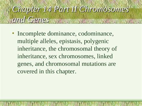 Ppt Chapter 14 Part Ii Chromosomes And Genes Incomplete Dominance Codominance Multiple